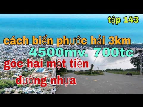 GÓC HAI MẶT TIỀN ĐƯỜNG NHỰA THÔNG GẦN BIỂN PHƯỚC HẢI. CHỦ KHỦNG HOẢNG ...