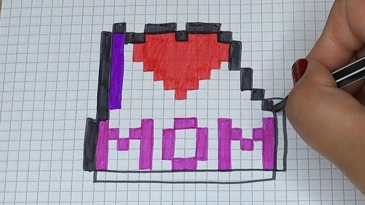 DIY Handmade Pixel Art | How to draw | I Love Mom | Drawing a Mothers ...