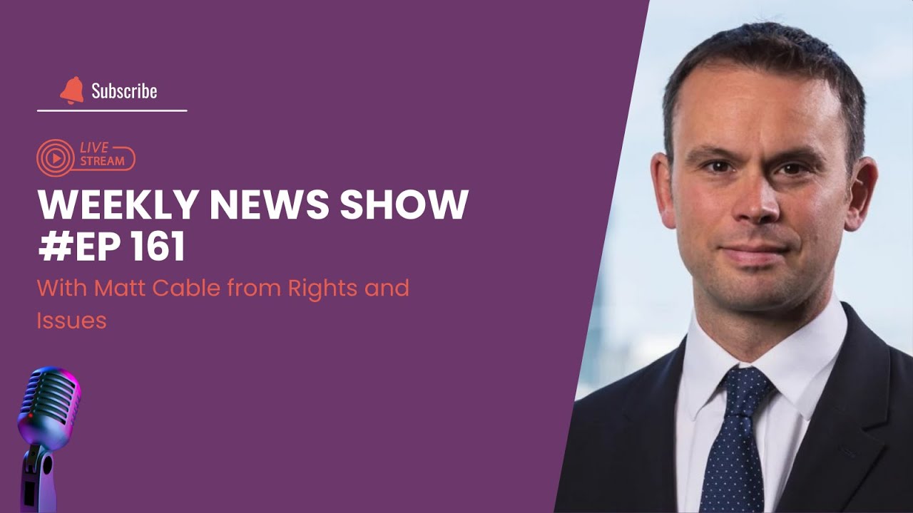 QuotedData's Weekly News Show - Matt Cable from Rights and Issues - YouTube