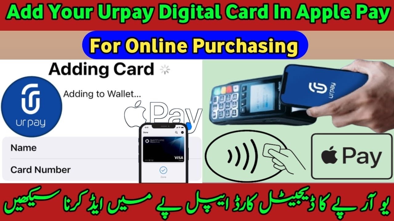 How To Add Urpay Digital Card In Apple Pay Fr Online Purchasing And ...