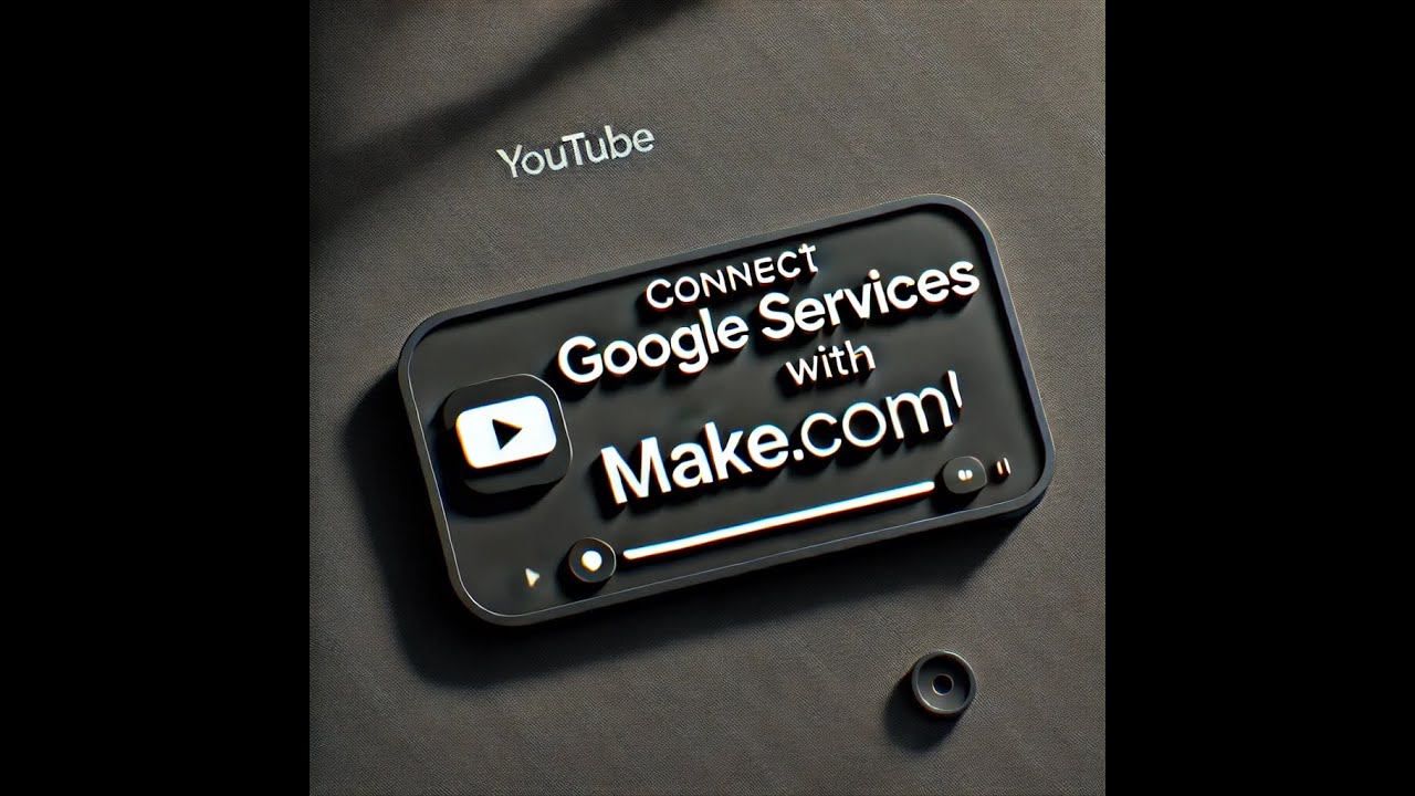 💡 Connecting Google Services with Make.com - YouTube