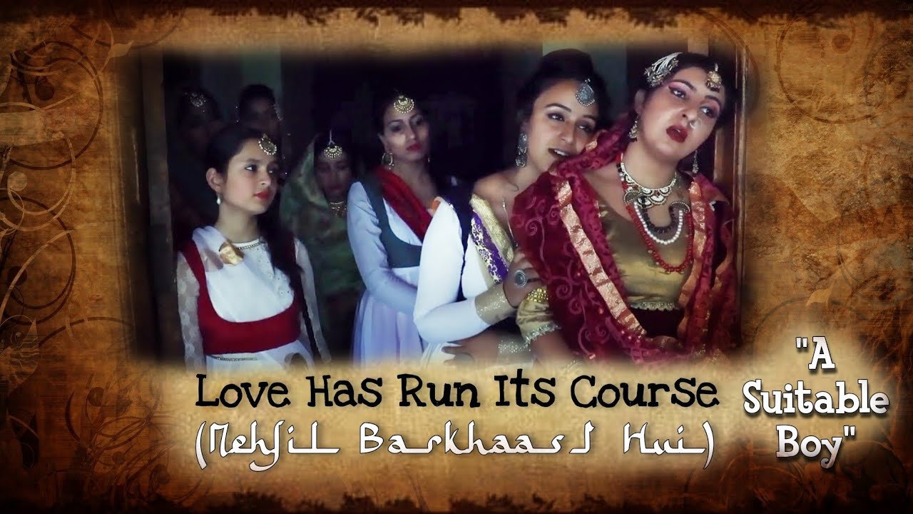 Love Has Run Its Course (Mehfil Barkhaast Hui) | Kavita Seth | A ...