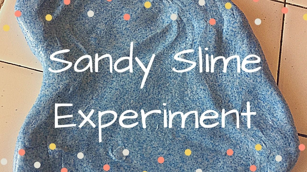 Sandy Slime Experiment! - YouTube