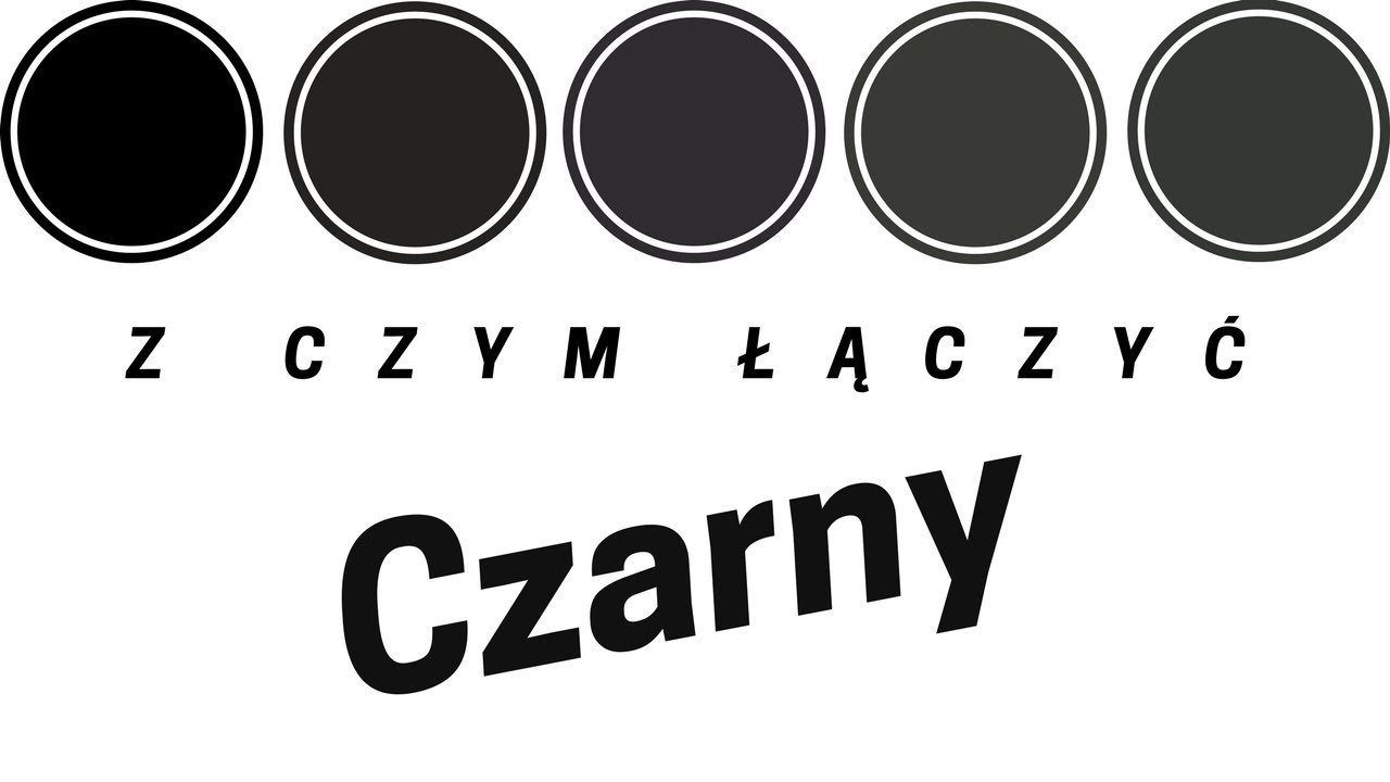 Z czym łączyć czarny? - YouTube