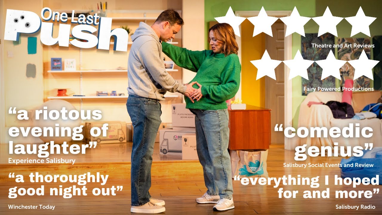 One Last Push | Official Trailer | Salisbury Playhouse | 15 Feb - 9 Mar ...