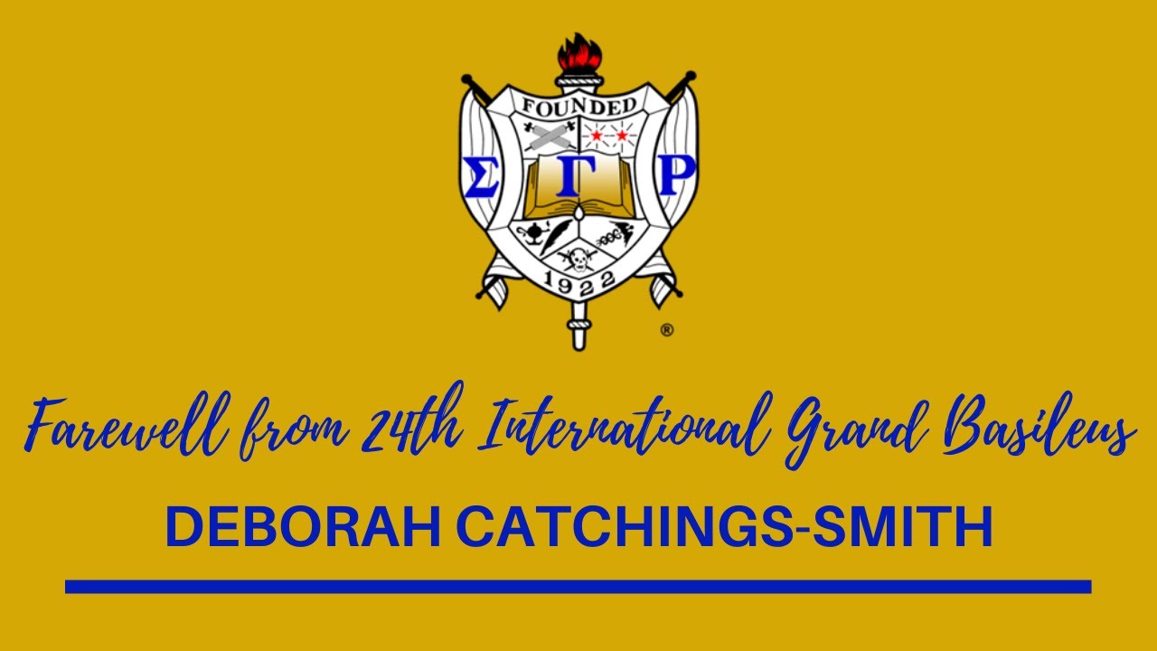 Farewell Video Message from 24th International Grand Basileus Deborah ...
