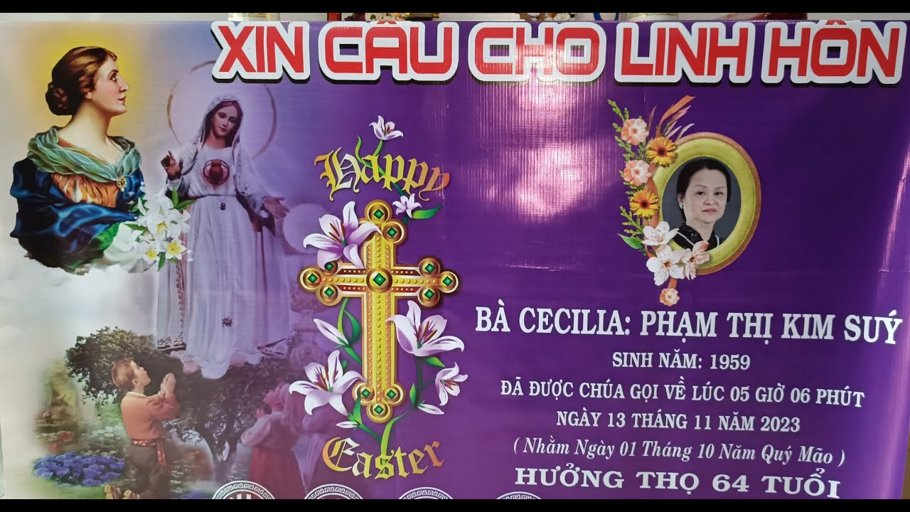 Lễ Tang Bà Cecilia Phạm Thị Kim Súy - YouTube