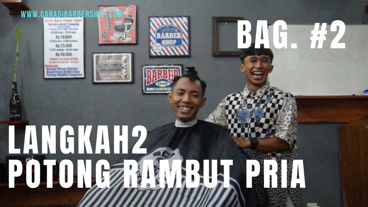 BELAJAR POTONG RAMBUT PRIA | Tutorial potong rambut dasar bagian #2 ...