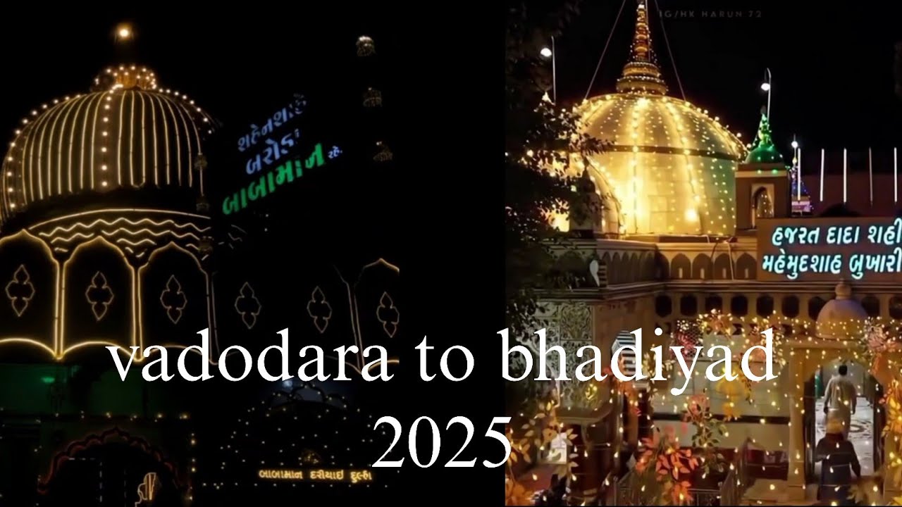 dhom DaDa dhom bukhari vadodara to bhadiyad 2k25 - YouTube