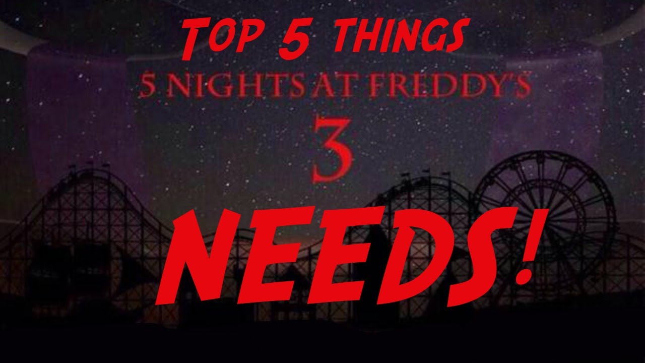 FNAF 5 NEW GAME CONFIRMED! || FNAF 5 "FREDDY LAND" || TOP 5 FIVE NIGHTS ...