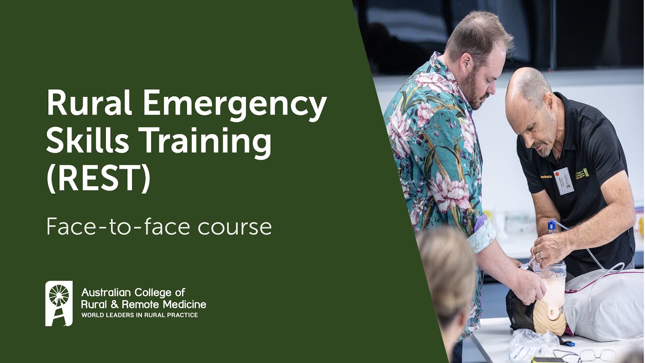 Rural Emergency Skills Training (REST) Course - YouTube