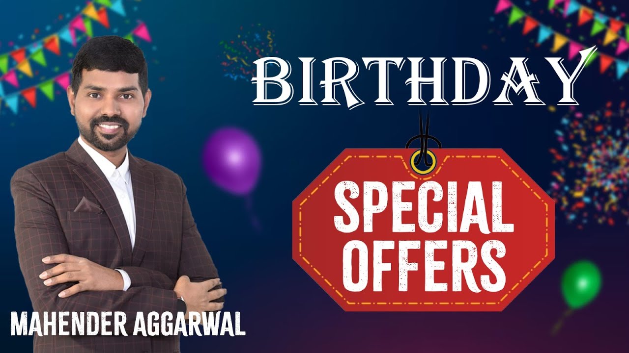 BIRTHDAY SPECIAL OFFERS - YouTube