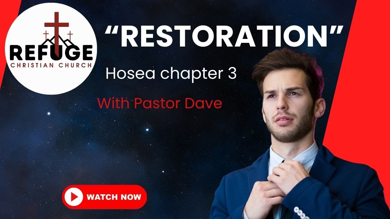 "Restoration." Hosea chapter 3. - YouTube