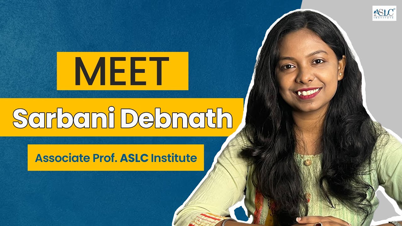 Sarbani Debnath | Associate Prof. ASLC Institute - YouTube