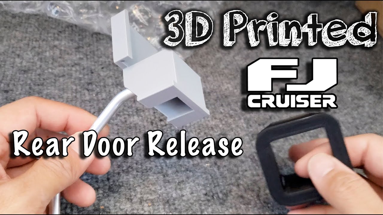 FJ Cruiser 3D-Printed Rear Door Latch Release Mod - YouTube