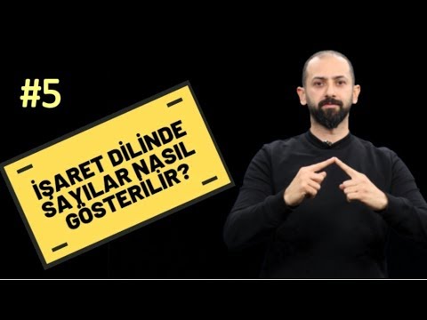 İŞARET DİLİNDE SAYILAR - İşaret Dilli Eğitimi #5