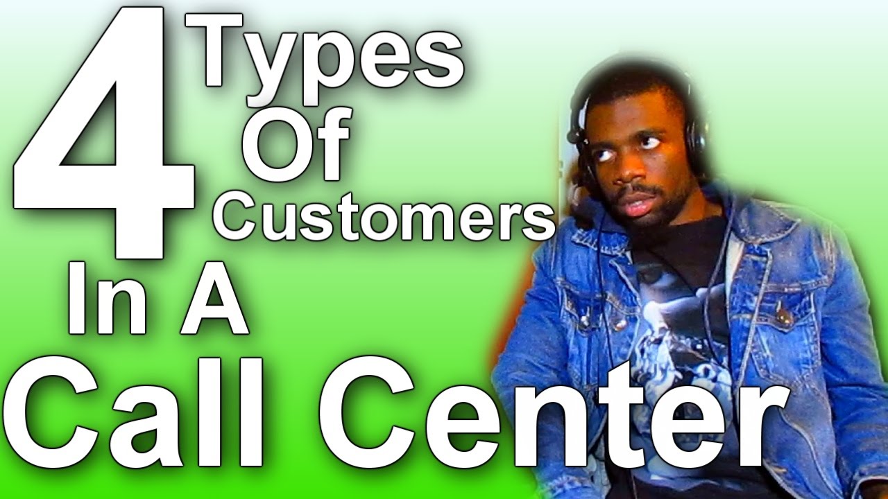 4 Types Of Customers at A Call Center | @N_So - YouTube