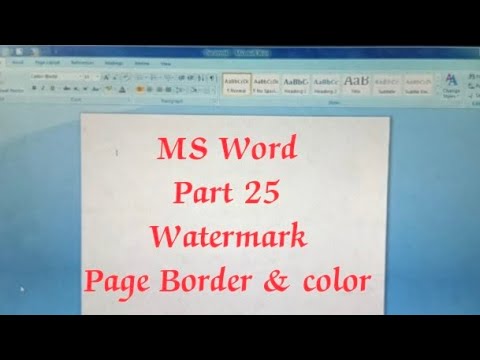 MS Word -Part 25 -Watermark, Page color & Page Border #ldtypist # ...