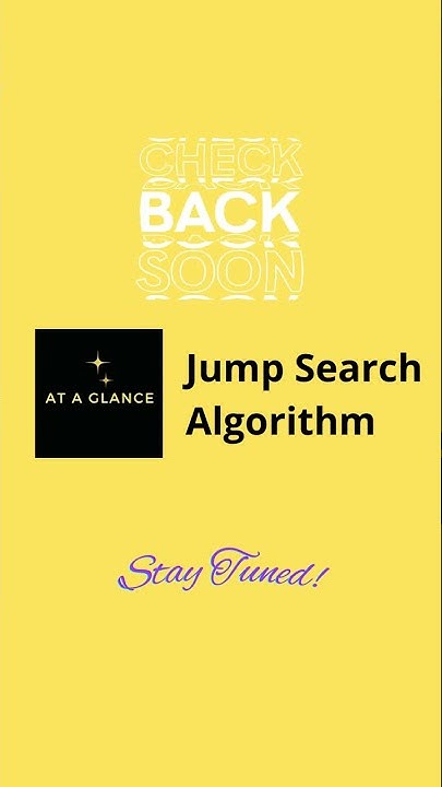 Upcoming Jump Search Algorithm At A Glance Shorts Youtube 