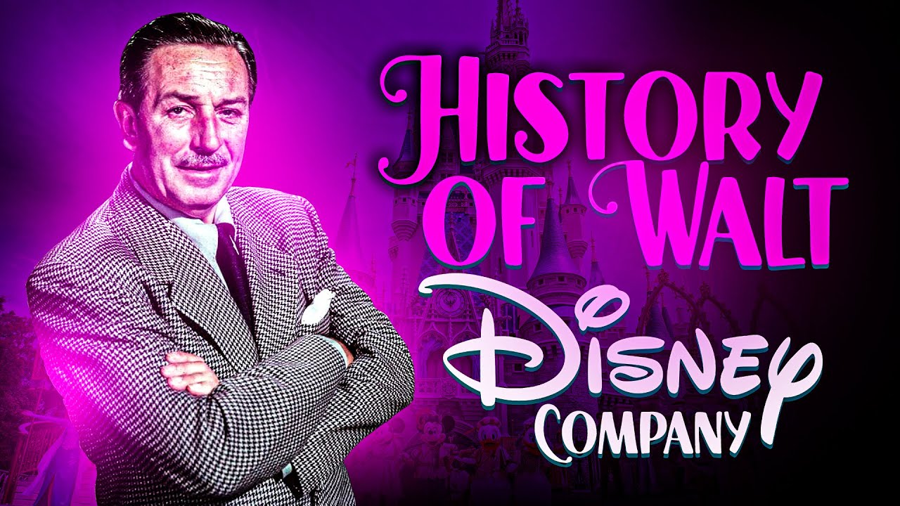 Walt Disney Company History