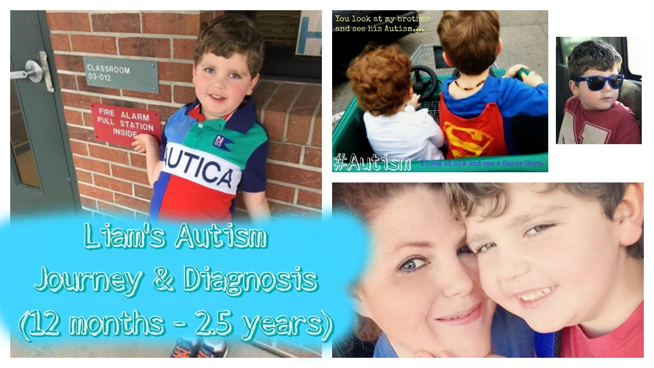 Liam's Autism Journey and Diagnosis (12 month - 2.5 years old) | Let's ...