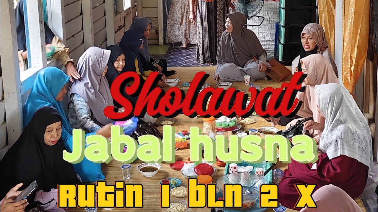 #Sholawat / Yasinan Jabal Husna jln. M said Rt 28 lok.Bahu - YouTube