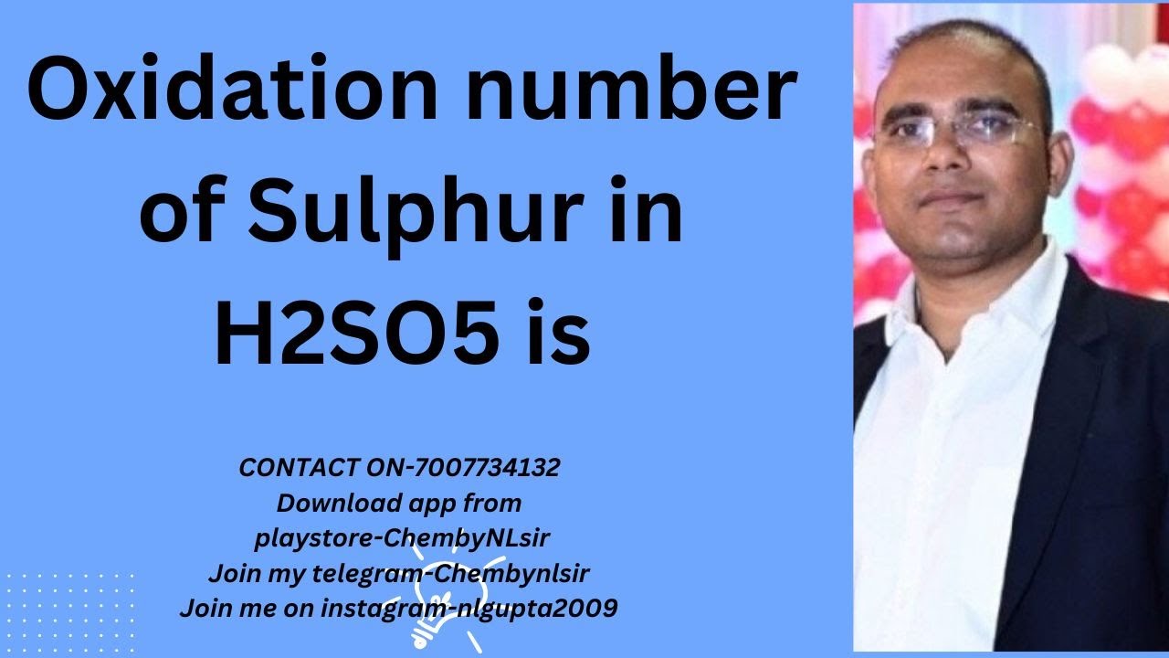 Oxidation number of Sulphur in H2SO5 is +6 - YouTube