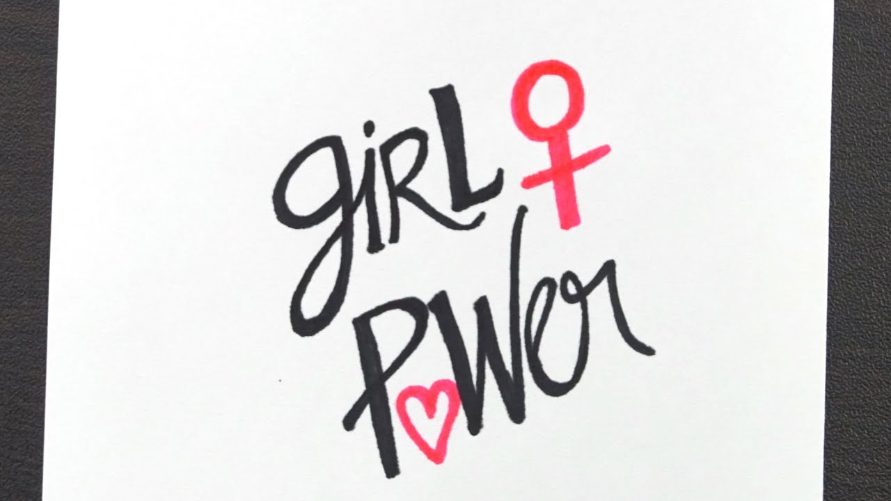 Women's Day Lettering || How To Write Girl Power In Calligraphy ...