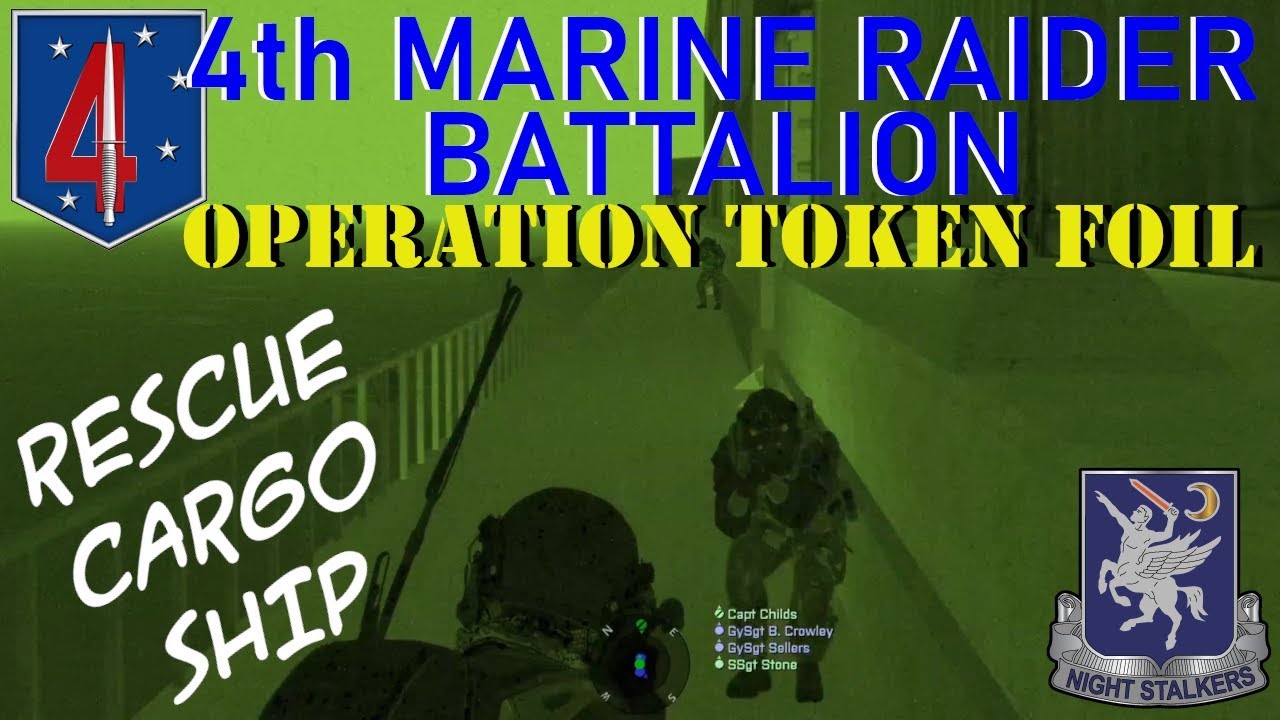 4th Marine Raider Battalion, Op Token Foil, "Seize Cargo Ship" - YouTube