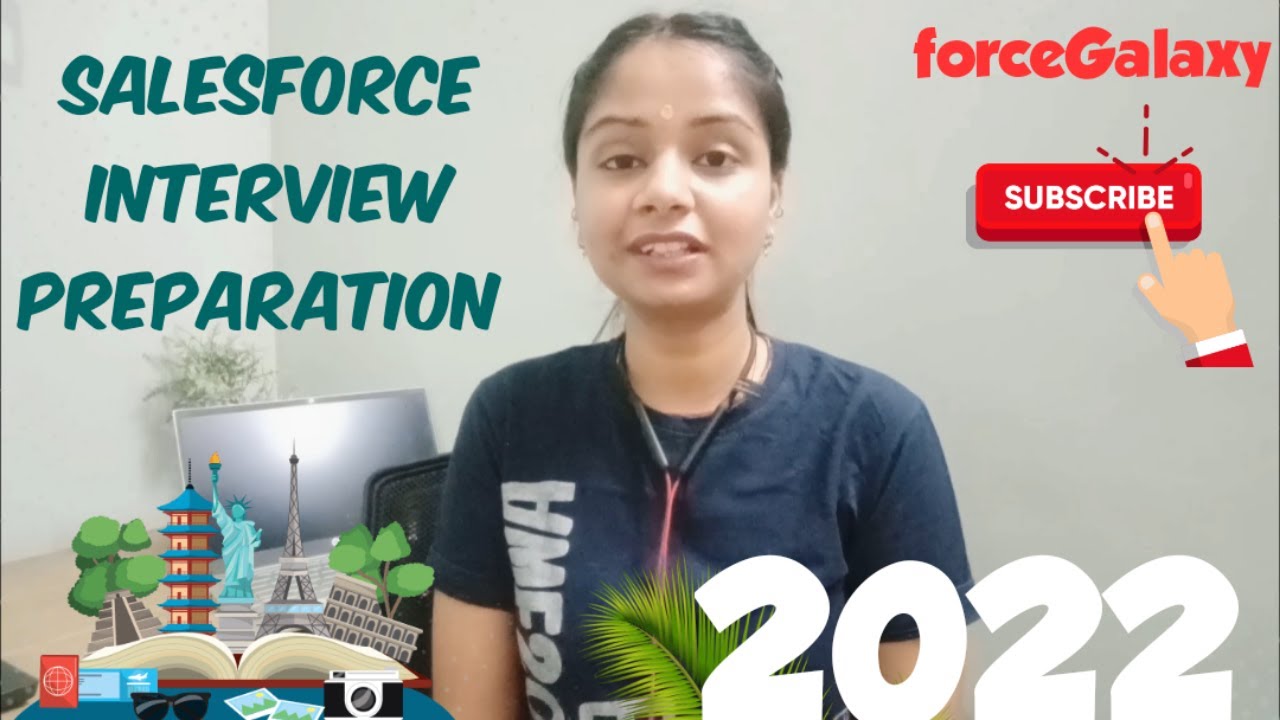 How To Prepare For Salesforce Interview Salesforce Forcegalaxy