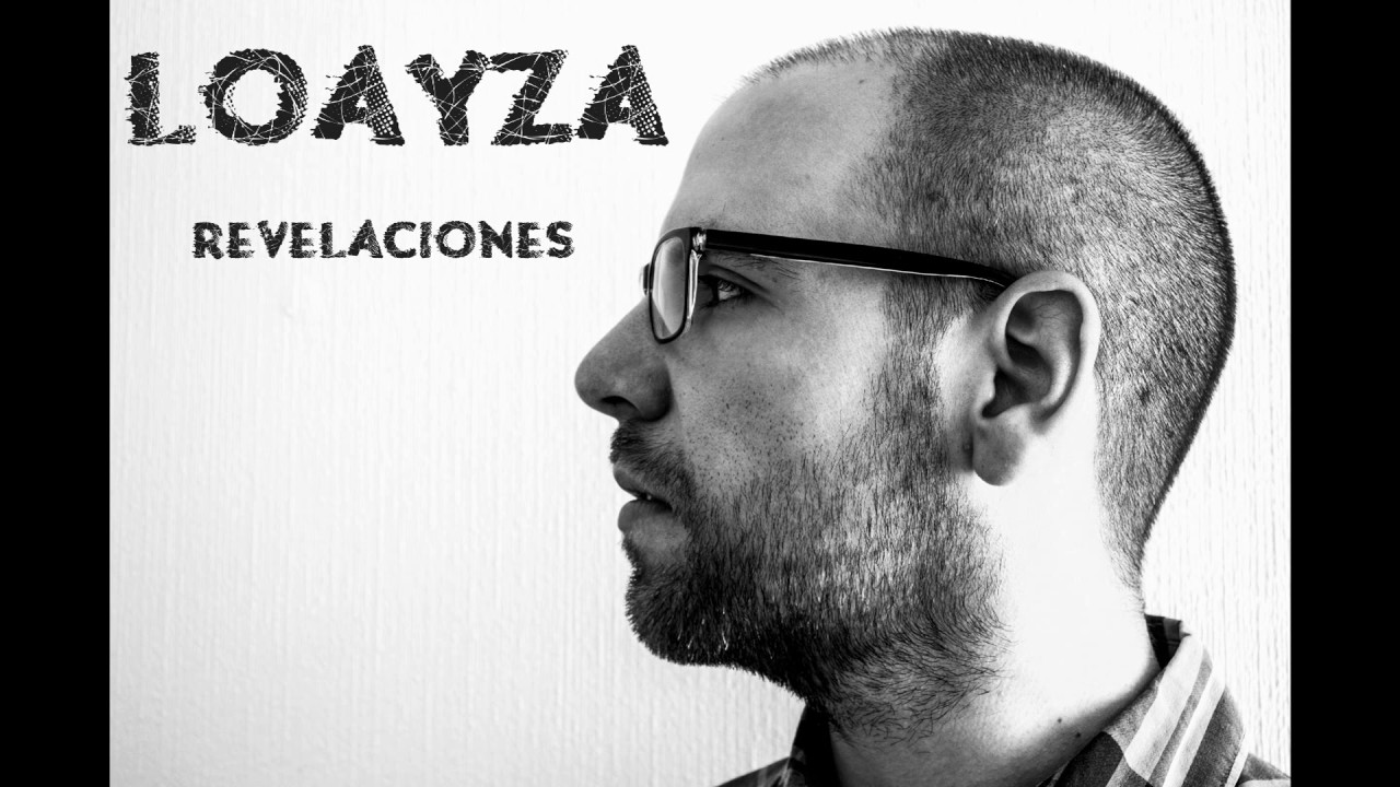LOAYZA - Revelaciones - YouTube
