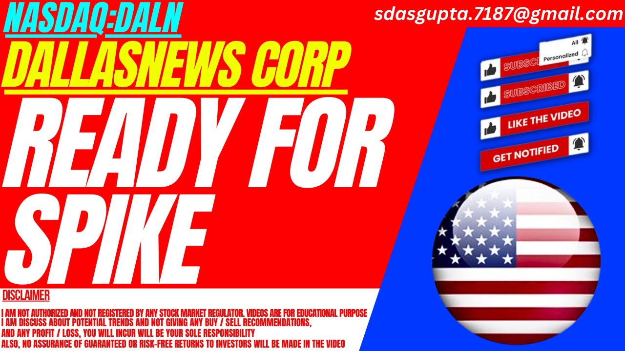 READY FOR SPIKE : DALN STOCK ANALYSIS | DALLASNEWS STOCK - YouTube