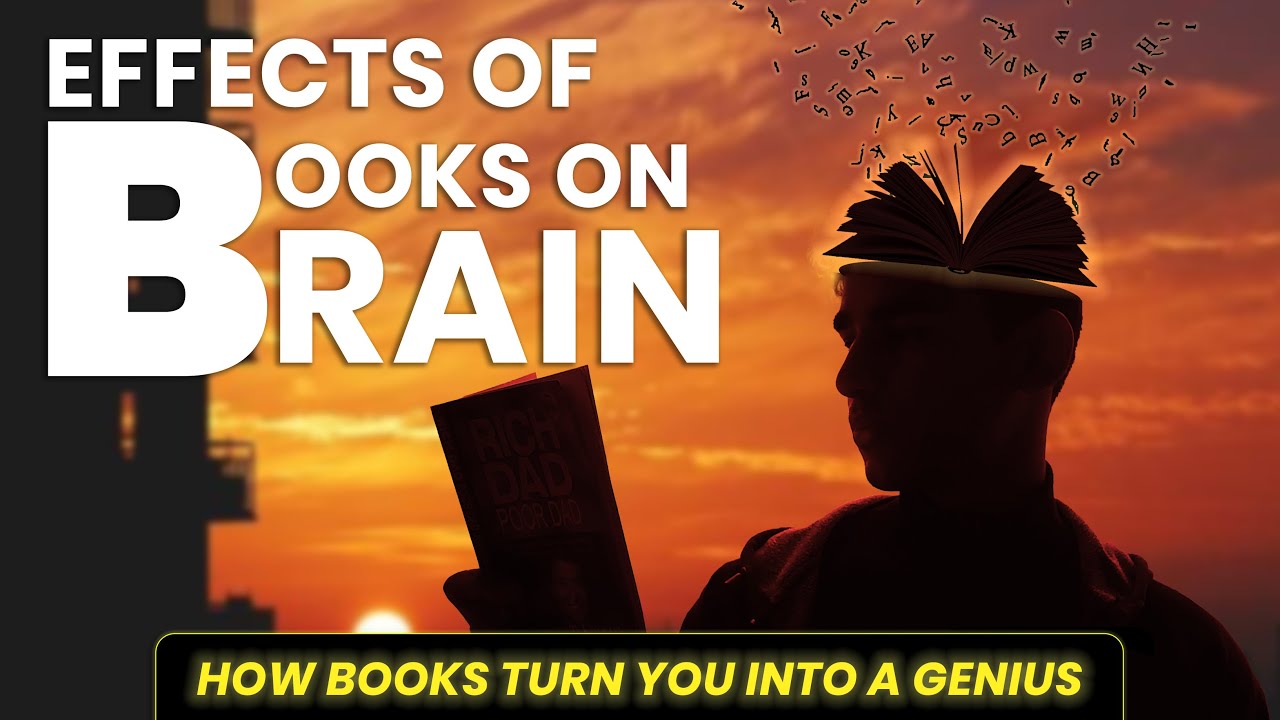 How Books Makes you Genius || Scientific Changes Book does to you Brain ...