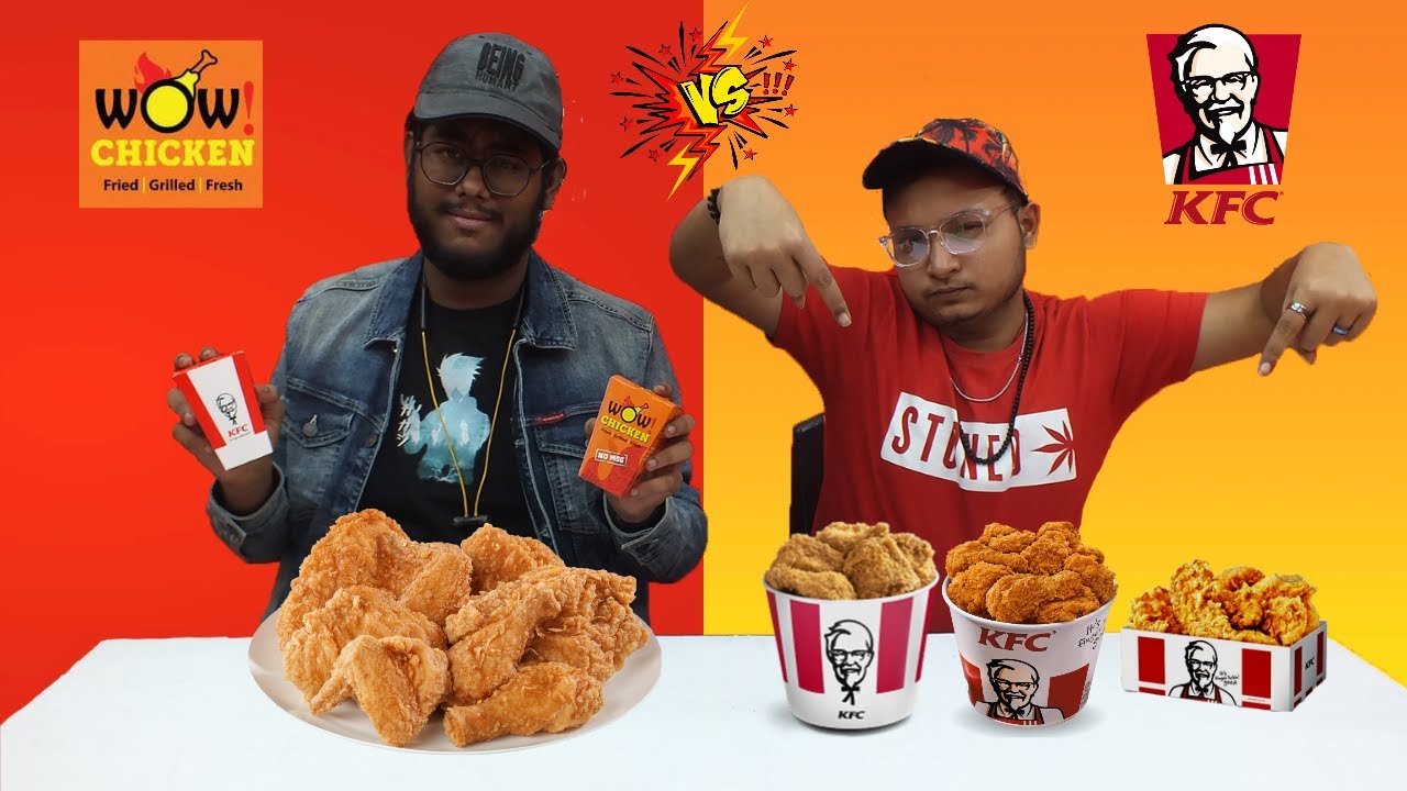 KFC vs Wow Chicken Food Comparison | KFC vs Wow Chicken Food Challenge ...