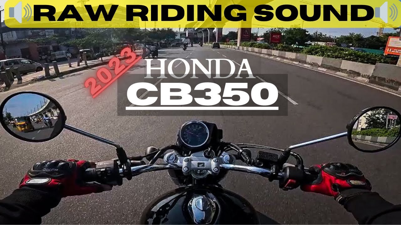 HONDA CB350 | RIDING Sound | with ambient sound | CITY RIDE | 2023 ...