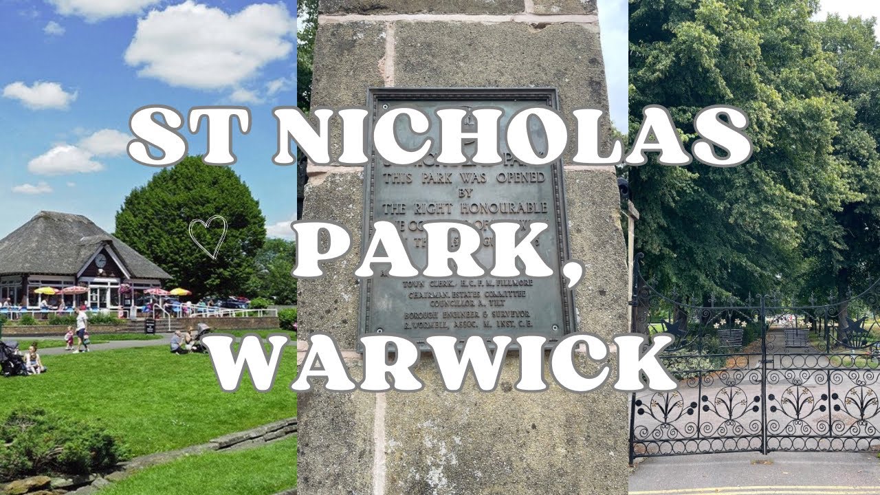 Discover St Nicholas Park in Warwick: A Riverside Gem | Warwick, 🇬🇧 ...