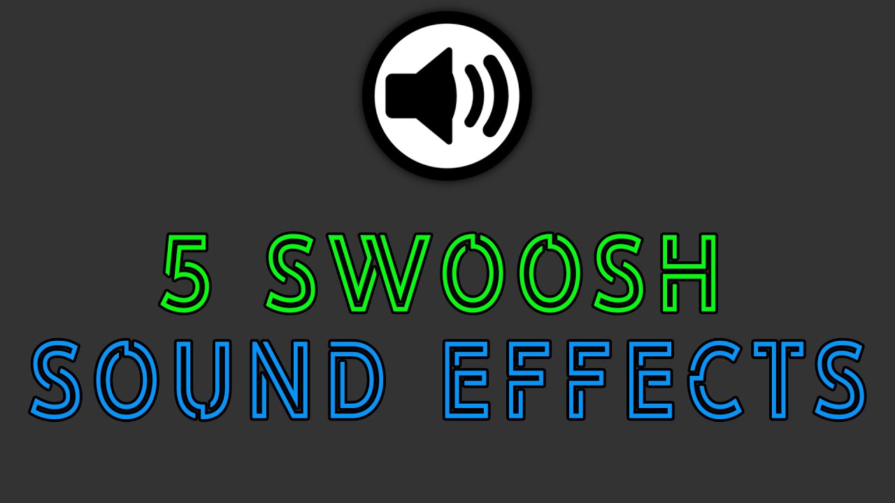 5 Swoosh Sound Effects - YouTube
