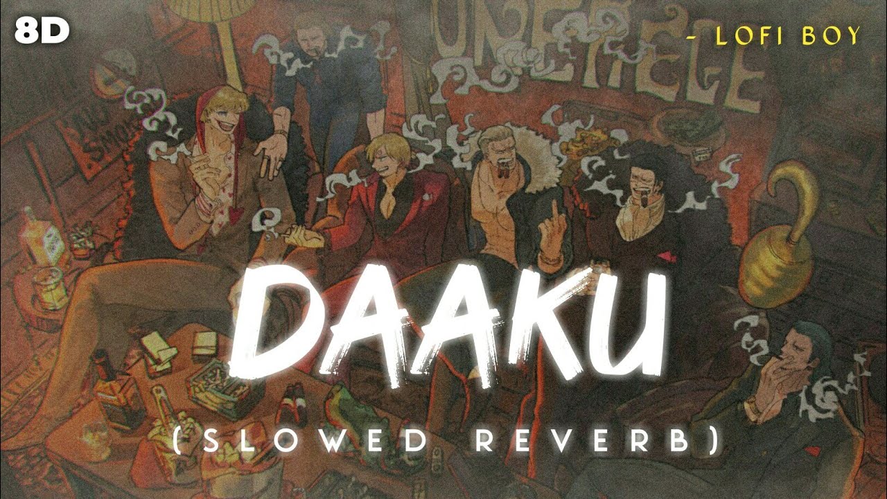 Daaku 8D Audio Version | Badshah| Lofi Boy - YouTube