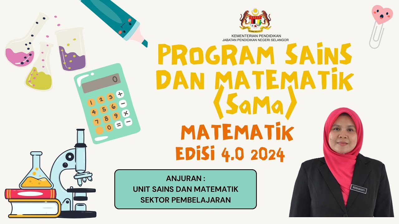 PROGRAM SAINS DAN MATEMATIK (SaMa) 4.0 : MATEMATIK - YouTube