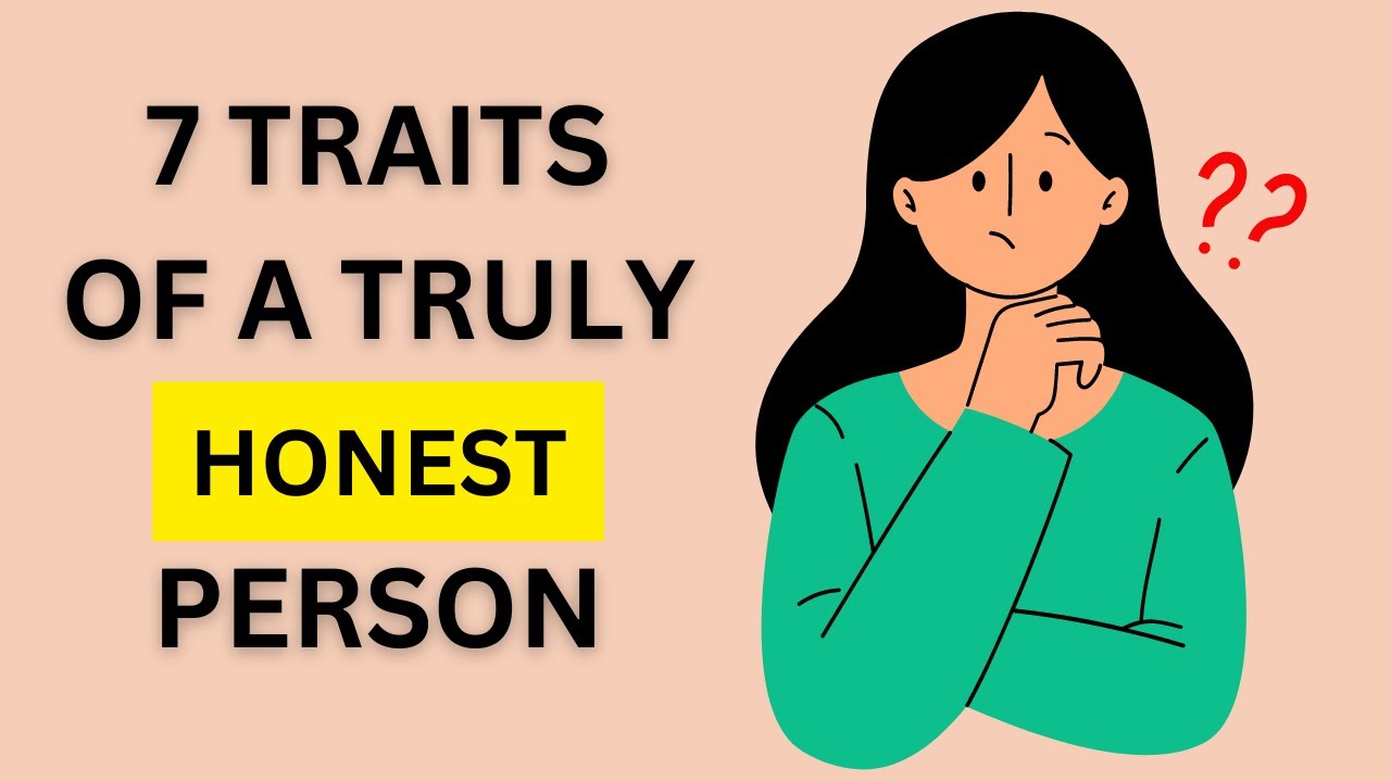 Revealing Traits Of A Truly Honest Person - YouTube