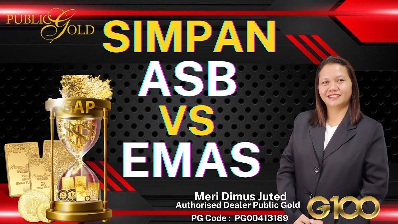 Simpanan ASB VS EMAS. - YouTube