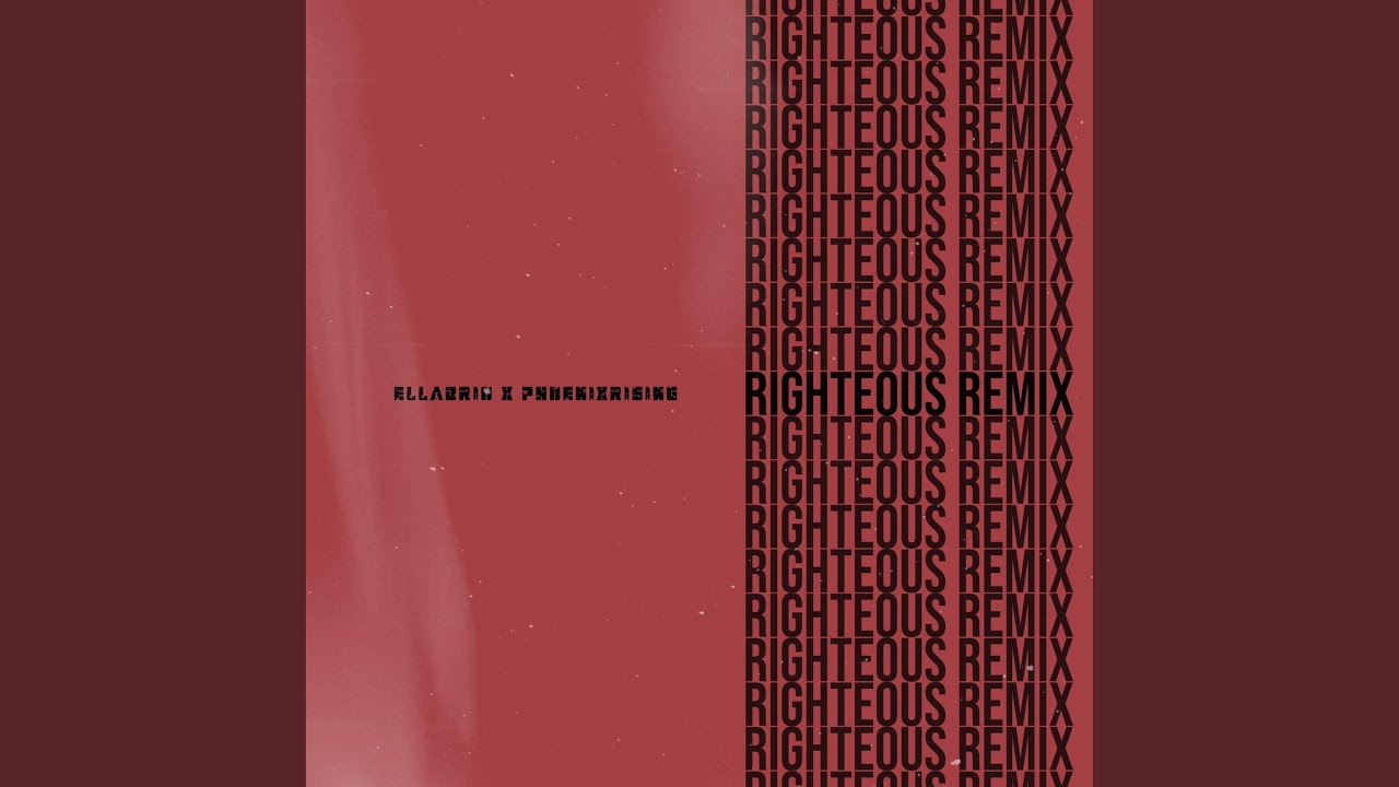 Righteous Remix (feat. PhoenixRising) - YouTube
