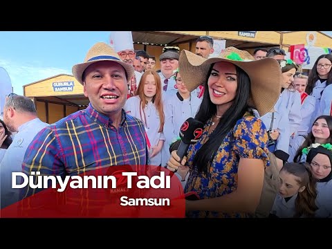 Dünyanın Tadı - Samsun  | 7 Haziran  2025