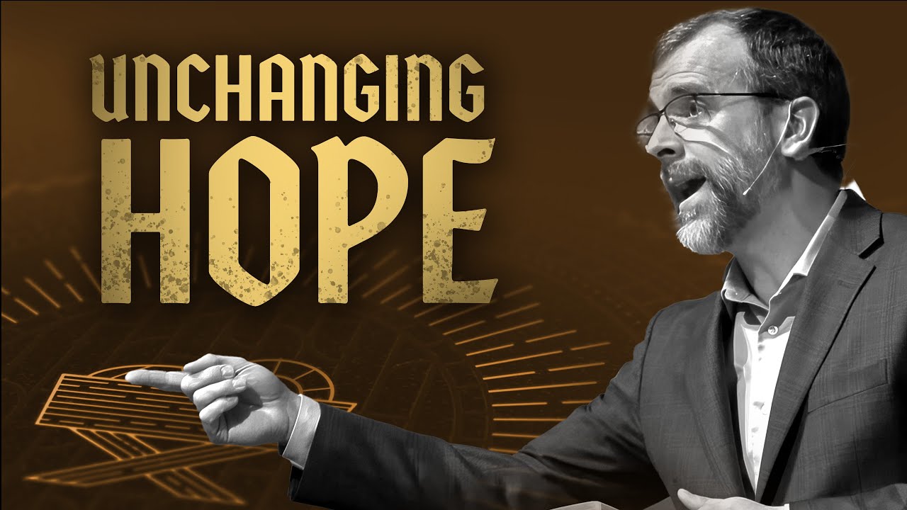 Our Unchanging Hope // Kevin MacLean - YouTube