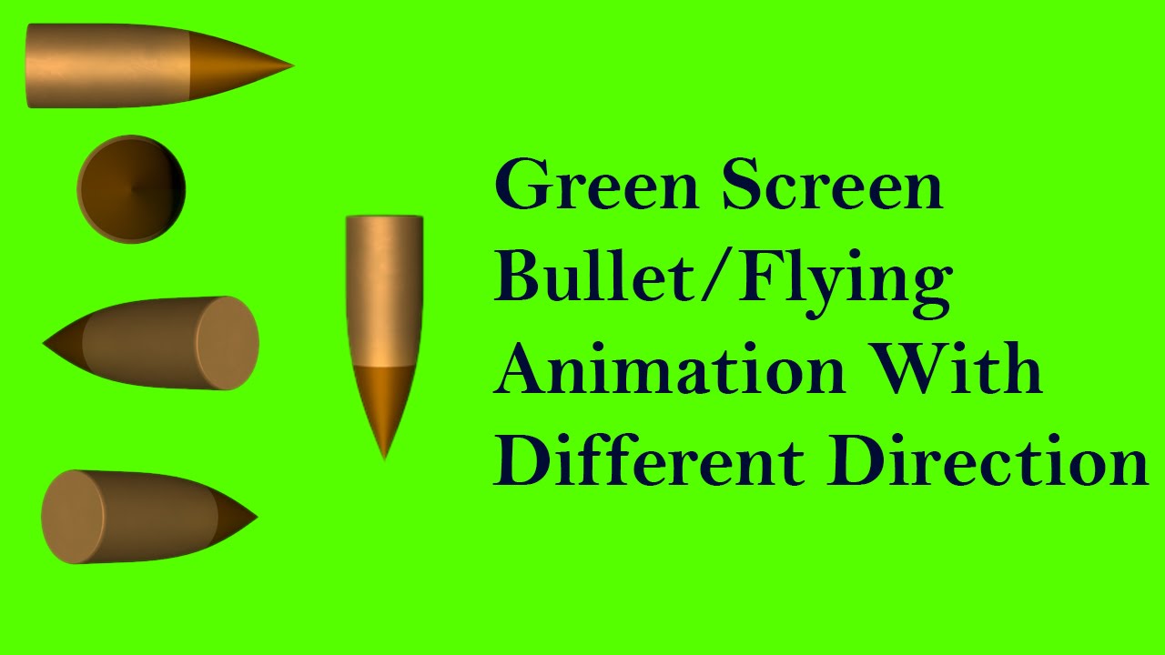 Green Screen Flying Bullet - YouTube