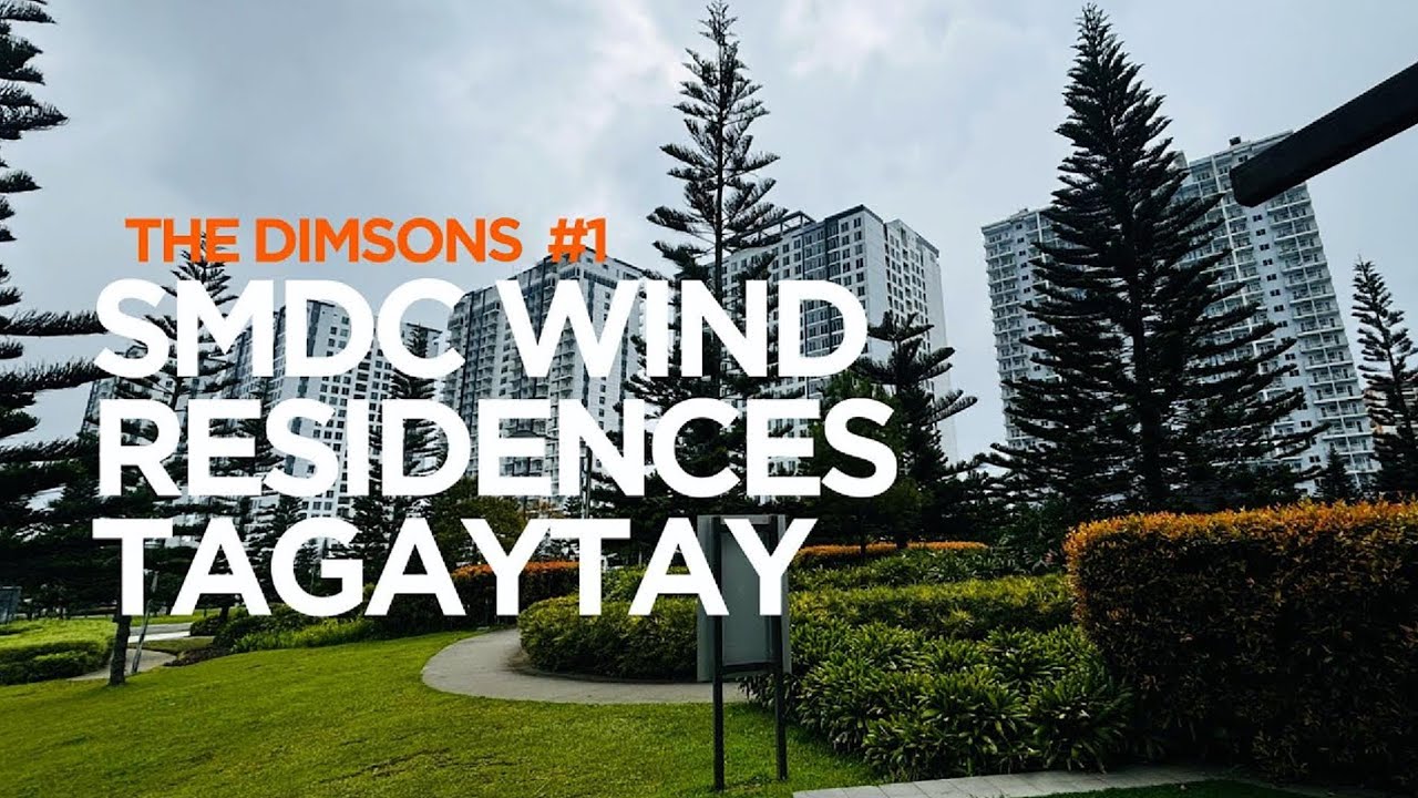 Staycation in SMDC Wind Residences Tagaytay | The Dimson's #1 - YouTube