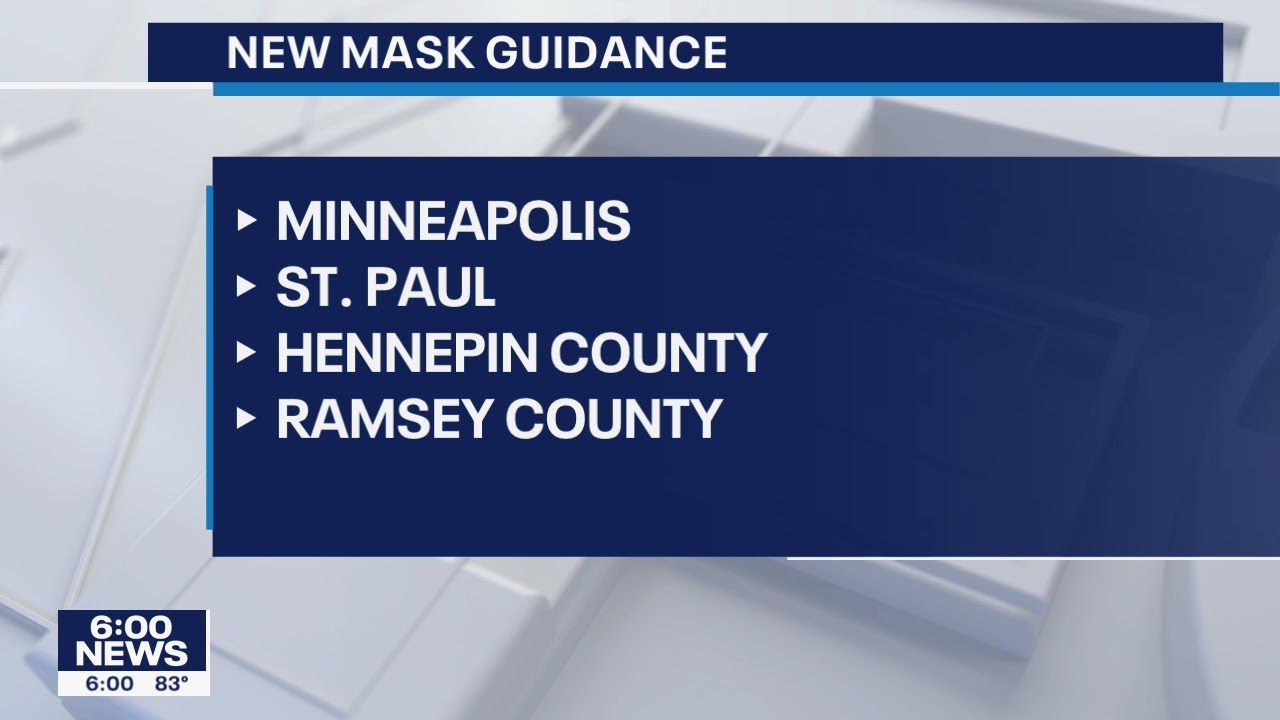 Mask mandates reappear in Minneapolis, St. Paul city-owned buildings ...