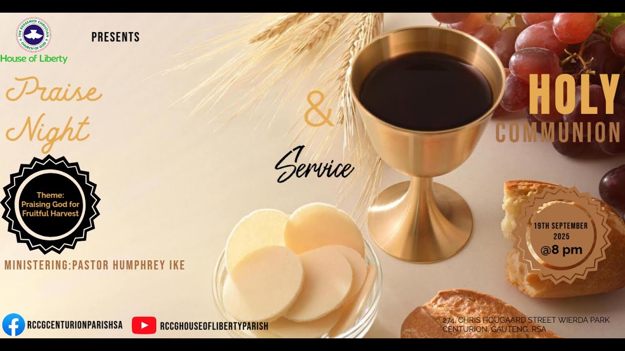 Praise Night and Holy Communion Service | 19 September 2025 - YouTube