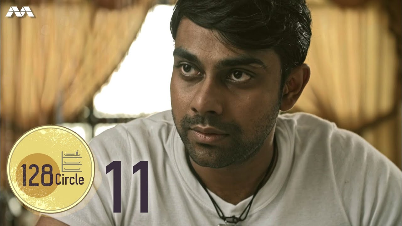 128 Circle EP11 - YouTube