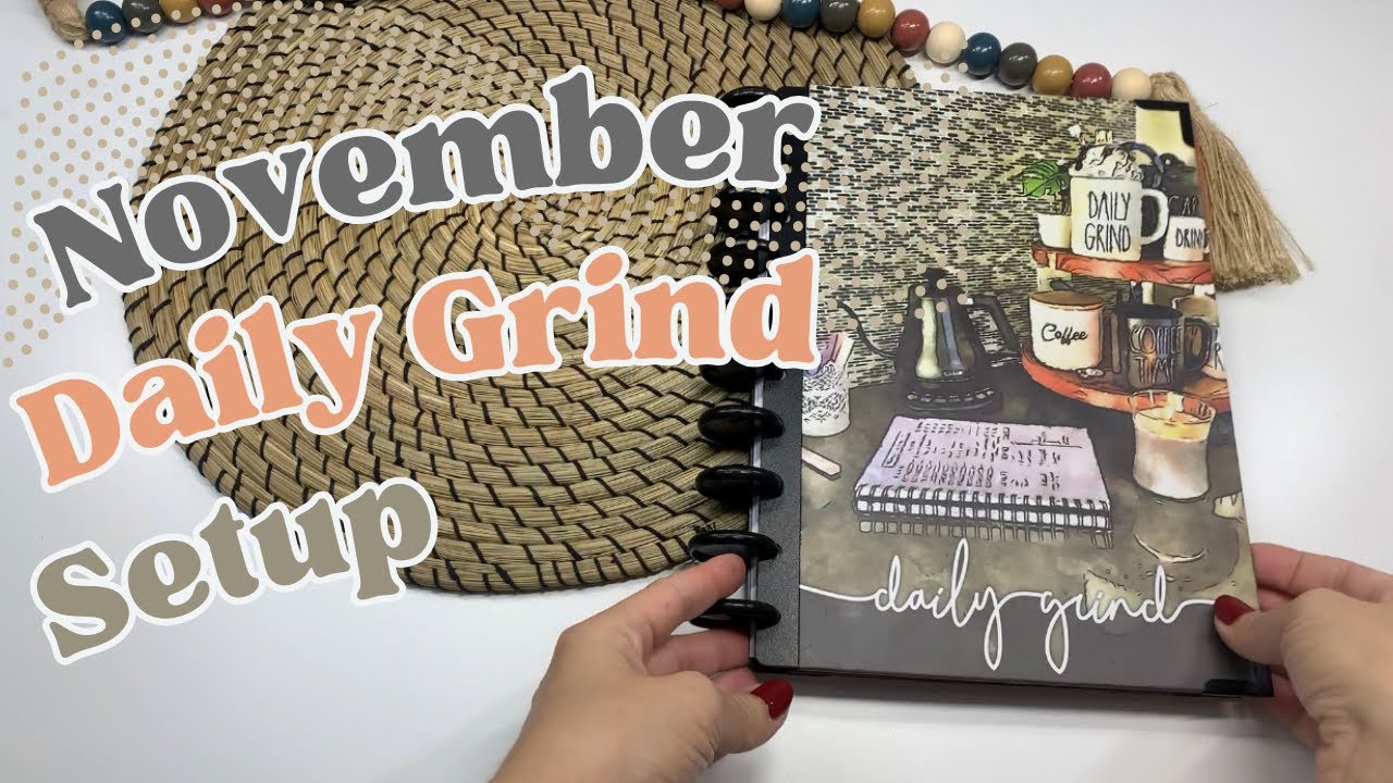 November Planner Setup & October Planner Flip Through [The Daily Grind ...